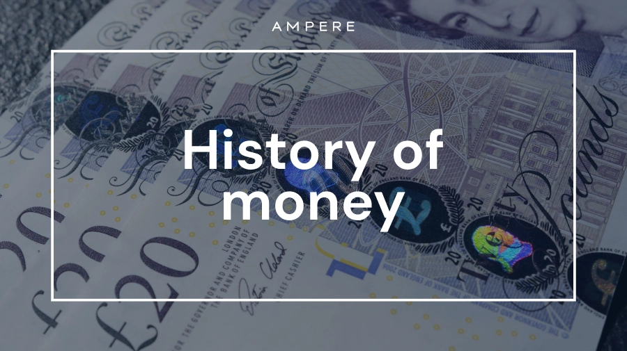 Ampere - History of money